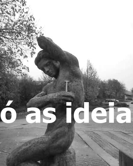 ó as ideia - Meme by Mais.uma.guria :) Memedroid