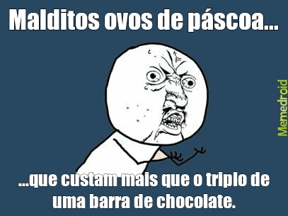 ovos - Meme by anderdino :) Memedroid