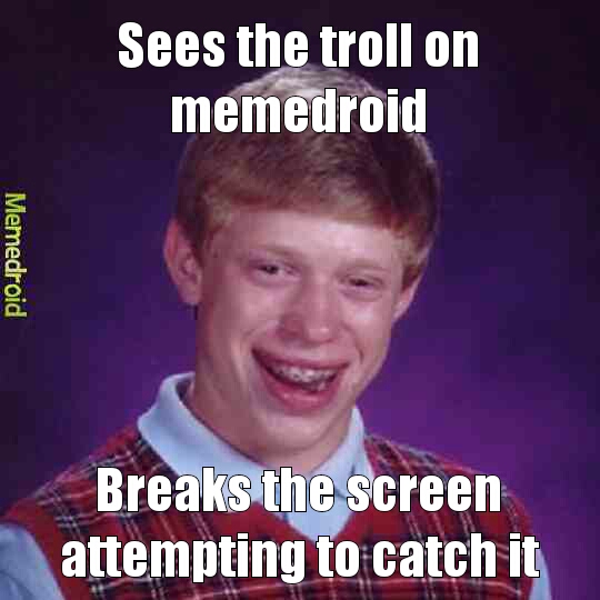 Fail - Meme by newfolder402 :) Memedroid