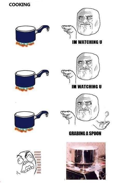 a watched pot never boils... - Meme by Plonker :) Memedroid