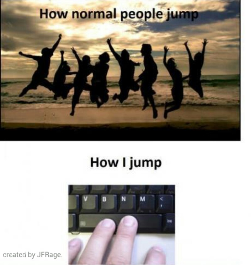 how i jump - Meme by JFRage :) Memedroid