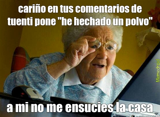 La abuela que no entiende - Meme subido por whoiammrbean :) Memedroid