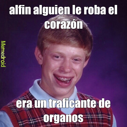 el corazon - Meme subido por paoola12 :) Memedroid