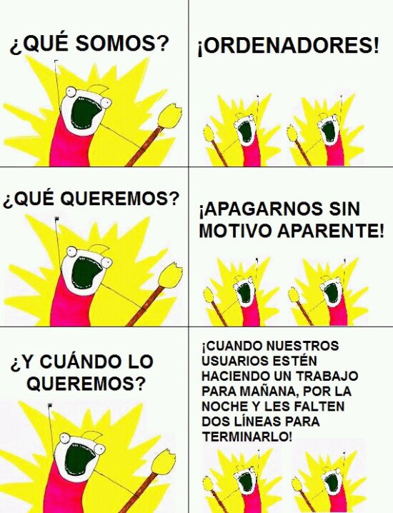 que somos?!!!!! - Meme subido por jgato67 :) Memedroid