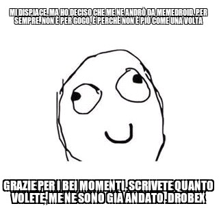 ADDIO E GRAZIE - Meme by drobex :) Memedroid
