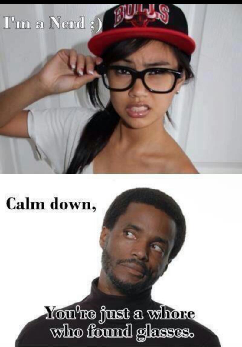 Nerd - Meme by CarbonCopy :) Memedroid