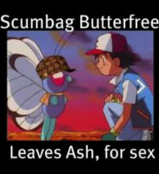 We still love you Butterfree! - Meme by mememary :) Memedroid