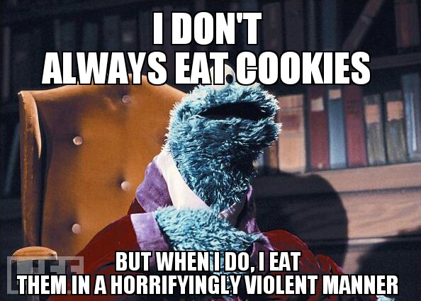 cookie starts with C - Meme by mrvandy22 :) Memedroid