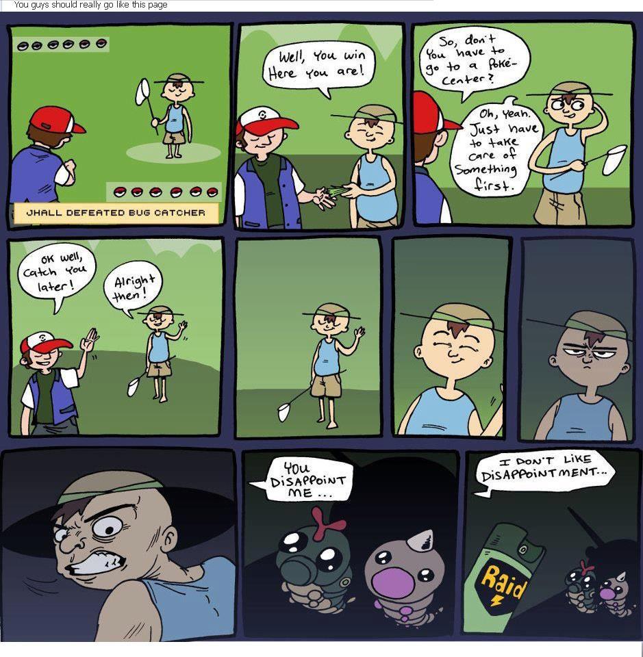 bug catcher is not amused - Meme by tatsuya240 :) Memedroid